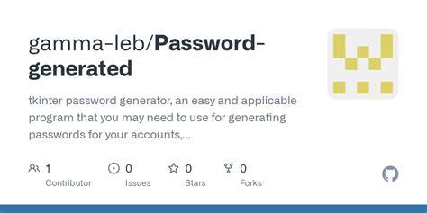 Github Gamma Lebpassword Generated Tkinter Password Generator An