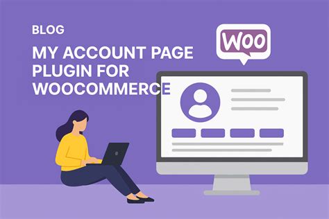What Is The WooCommerce My Account Page Plugin And Why Your Store Needs It MindxMaster