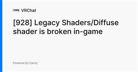 [928] legacy shaders diffuse shader is broken in game voters vrchat