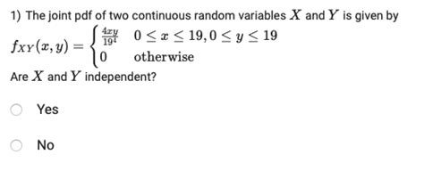 Solved The Joint Pdf Of Two Continuous Random Variables X Chegg