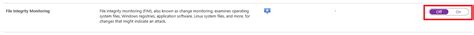 Enable File Integrity Monitoring Microsoft Defender For Cloud