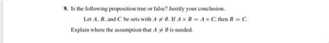 Solved Is The Following Proposition True Or False Chegg