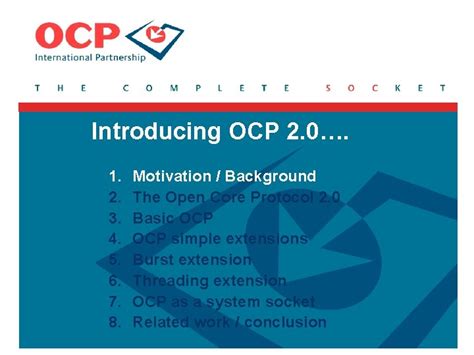 Corecentric Communication Protocol Introducing Open Core Protocol 2