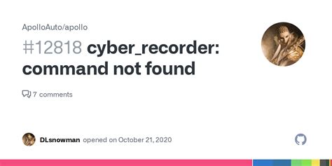 Cyberrecorder Command Not Found · Issue 12818 · Apolloautoapollo · Github