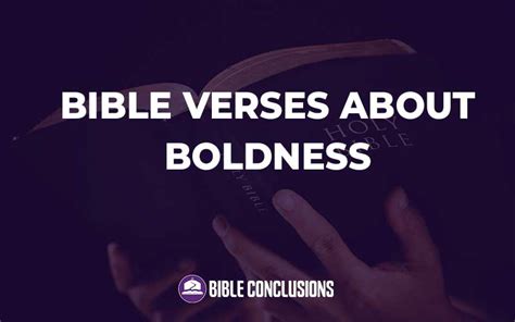 20 Powerful Bible Verses About Boldness With Commentary