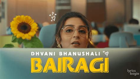 Bairagi Lyrics बैरागी Lyricsbogie