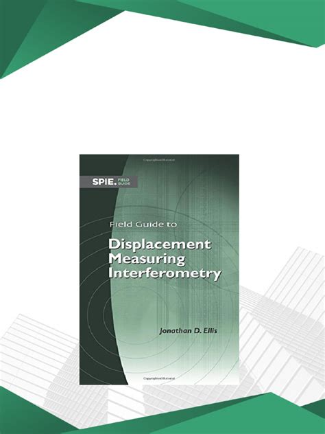 Field Guide To Displacement Measuring Interferometry Ellis Download