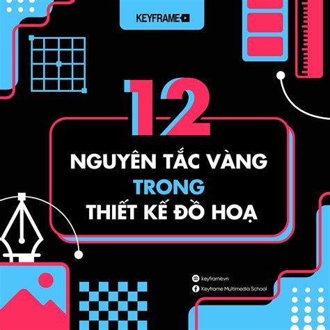 nguyên tắc vàng trong thiết kế đồ hoạ Keyframe