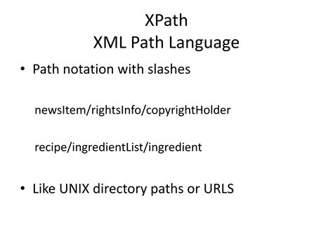 Xpath Introduction Pptx Web Design And Html Internet