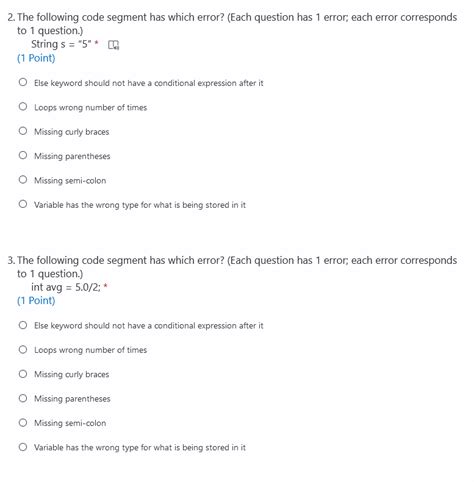 Solved The Following Code Segment Has Which Error Each Chegg