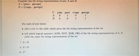 solved consider the bit string representation of sets a and