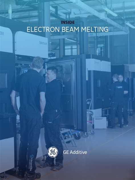 Ge Additive Ebm White Paper Final Pdf Sintering Electron