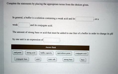 Solved In General A Buffer Is A Solution Containing A Weak Acid And