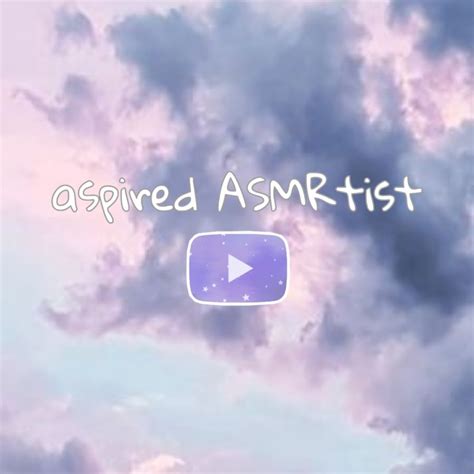 aspired ASMRtist - YouTube