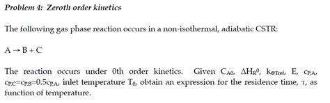 Solved Problem 4 Zeroth Order Kinetics The Following Gas Solved Problem 4 Zeroth Order Kinetics The Following Gas