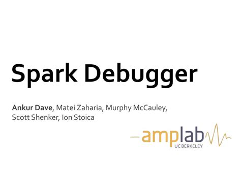 ppt spark debugger powerpoint presentation free download id 2631319