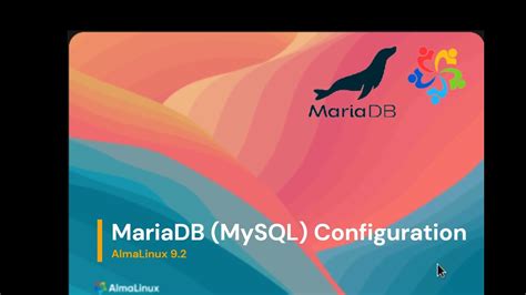 Mariadb Database Configuration In Almalinux 92 Vol4 Youtube