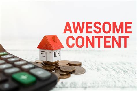 Inspiration Showing Sign Awesome Content Business Approach Valuable