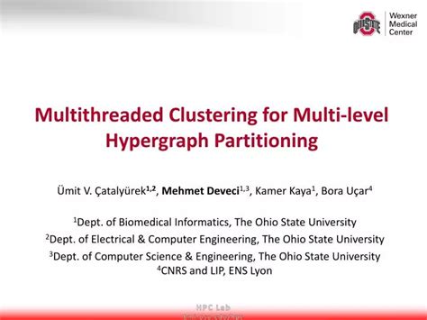 Ppt Multithreaded Clustering For Multi Level Hypergraph Partitioning
