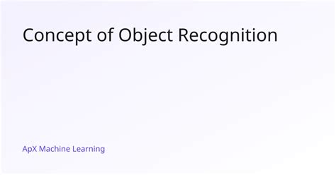 Concept Of Object Recognition