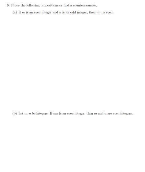 solved 6 prove the following propositions or find a
