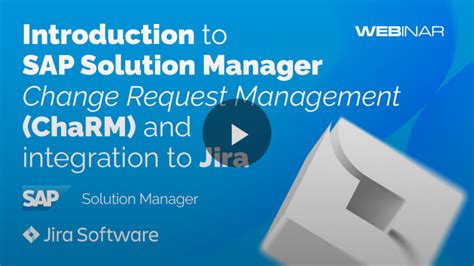 Introduction To SAP ChaRM Integration To And Jira CoreALM