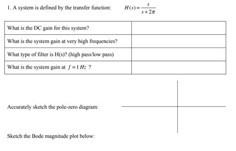 solved 1 a system is defined by the transfer function