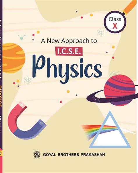 A New Approach To Icse Physics For Class 10 Icse Board By V K Sally