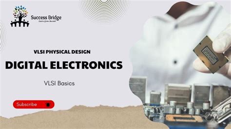 🔍 Dive Deep Into The World Of Digital Electronics And Vlsi Basics With Our Comprehensive Youtube