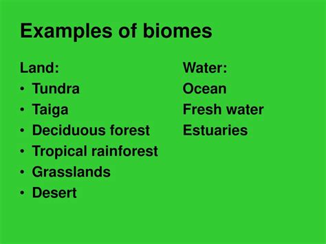 Biome Examples