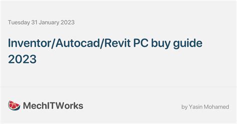 Inventor Autocad Revit Pc Buy Guide 2023 • Mechitworks