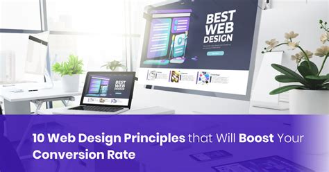 10 Web Design Principles That Will Boost Your Conversion Rate