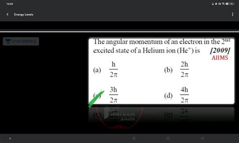 Energy Levels Unacademy The Angular Momentum Of An Electron In The 2