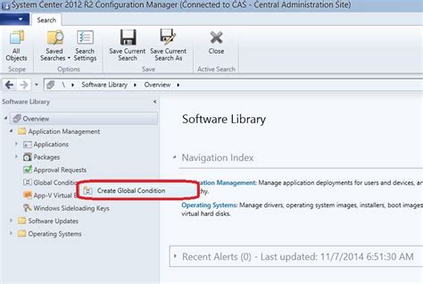 Creating Global Conditions For The Application Model In Configmgr 2012