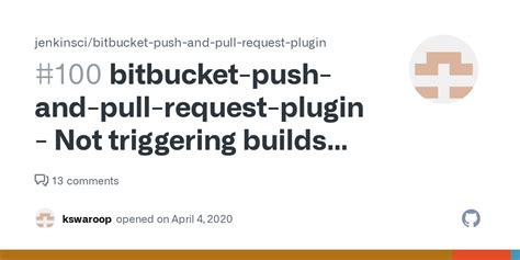 Bitbucket Push And Pull Request Plugin Not Triggering Builds For FEATURE Branch Issue