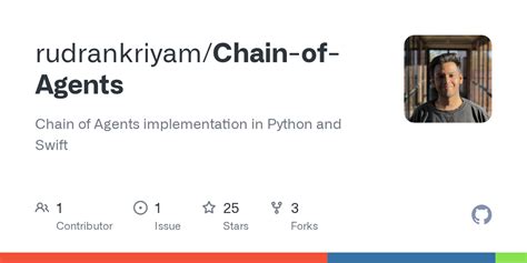 GitHub Rudrankriyam Chain Of Agents Chain Of Agents Implementation In Python And Swift