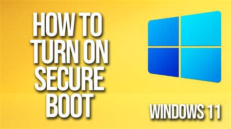How To Turn On Secure Boot Windows Tutorial YouTube