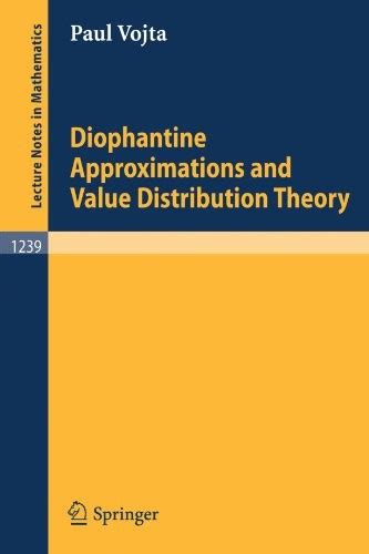 Diophantine Approximations And Value Distribution Theory Lecture Notes