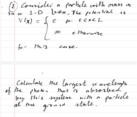 solved 2 consider a particle with mass m in a 1 d box the