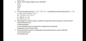 Answered 4 Which Is The Invalid Variable Name In MATLAB A K6 B