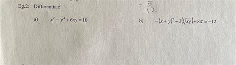 Solved Eg2 Differentiate 125 A X2−y46xy10 B