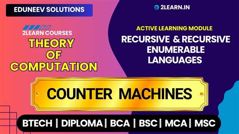 Recursive And Recursive Enumerable Languages Counter Machines Youtube