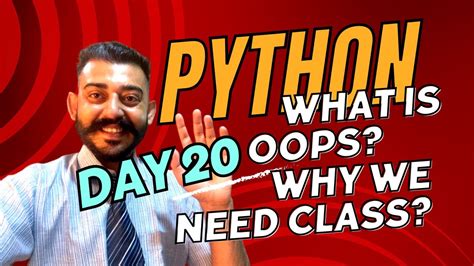 What Is Oops And Why We Need Class Day 20 Best Python Training In