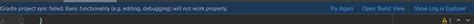 Fix Gradle Project Sync Failed Basic Functionality E G Editing Debugging Will Not Work