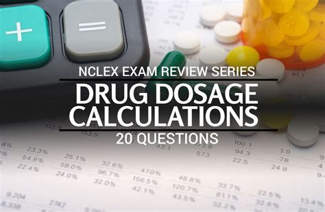 Drug Dosage Calculation Practice Quiz 100 Questions Artofit