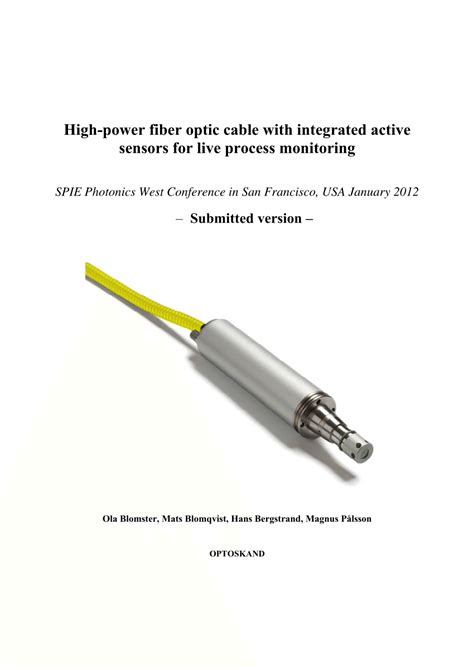 Pdf High Power Fiber Optic Cable With Integrated Active Sensors For Live Process Monitoring