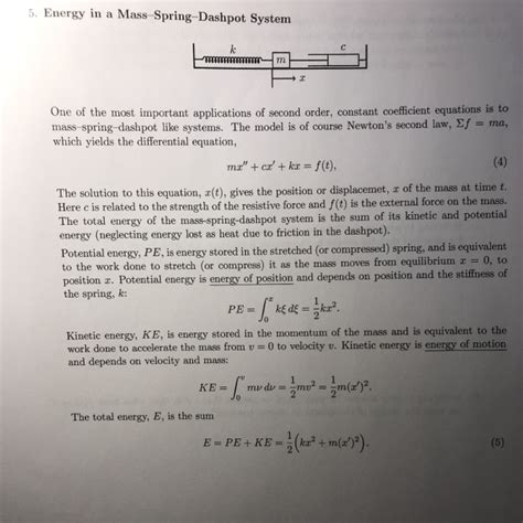 Solved 5 Energy In A Mass Spring Dashpot System One Of The