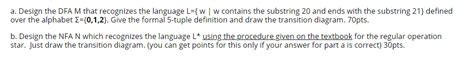 Solved A Design The Dfa M That Recognizes The Language L