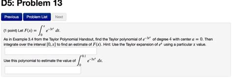 Solved Let F X Integral 0 X E 3t 4 Dt As In Example 3 4 Chegg Com