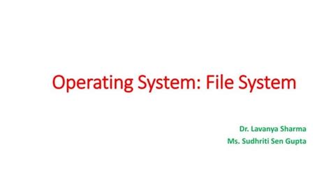 File System Structure Pptx Operating Systems Computer Software